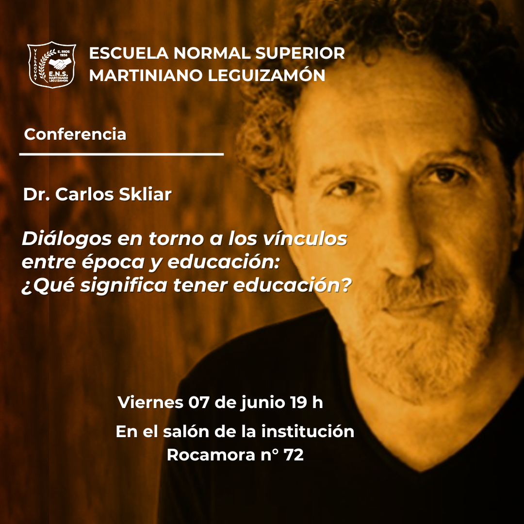 Conferencia “Diálogos en torno a los vínculos entre época y educación ...